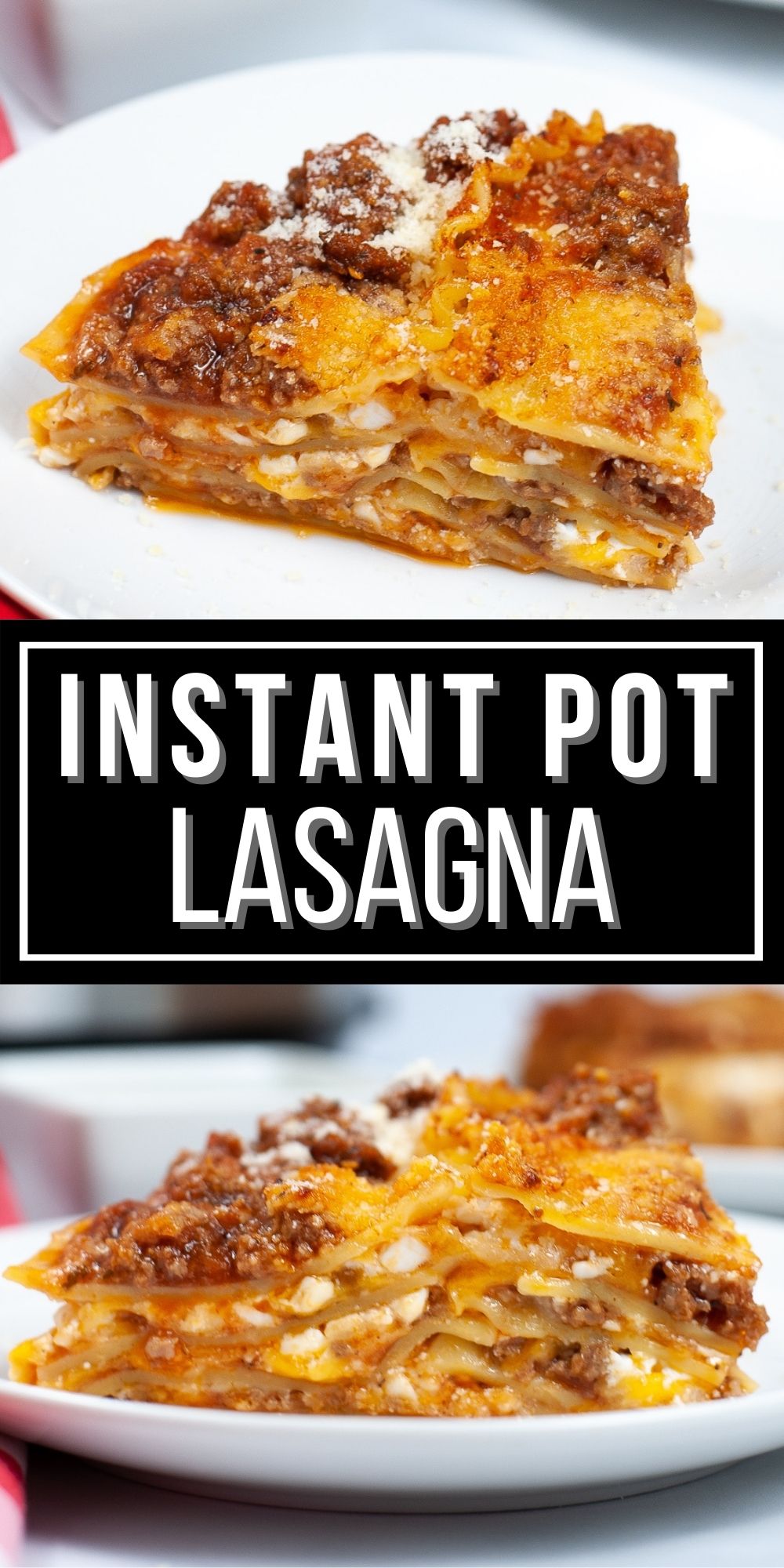 Instant Pot Lasagna with Meat Sauce | It is a Keeper