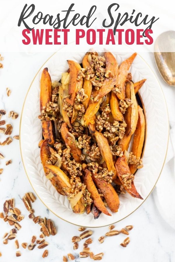 Roasted Spicy Sweet Potatoes - It Is a Keeper