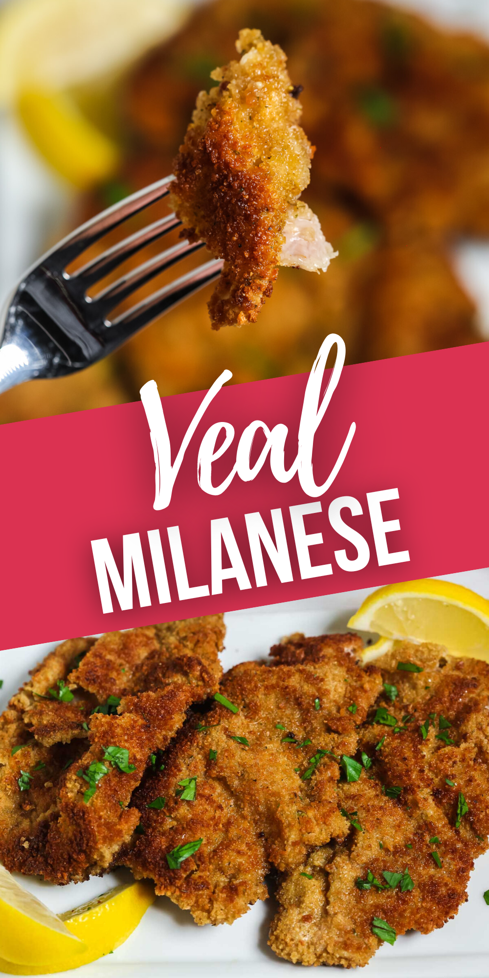 Veal Milanese in 30 Minutes {Extra Crispy} - It Is a Keeper