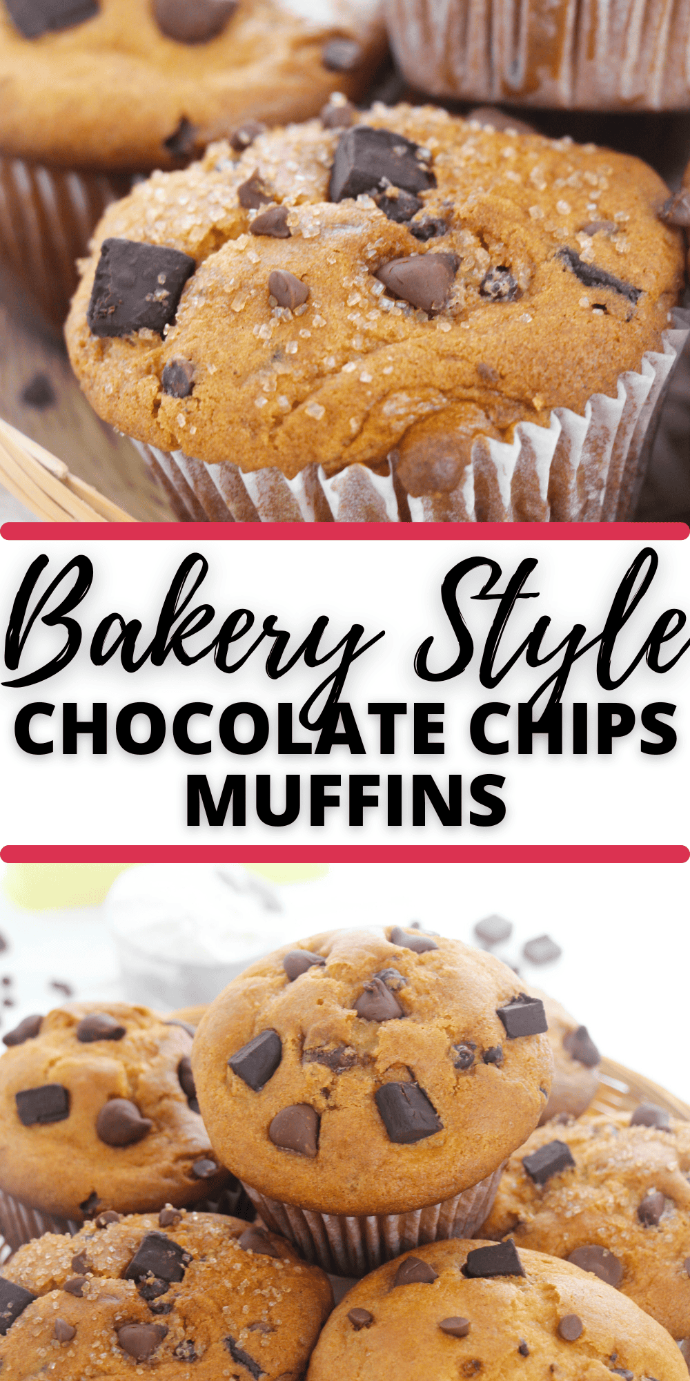 Bakery Style Chocolate Chip Muffins - It Is a Keeper