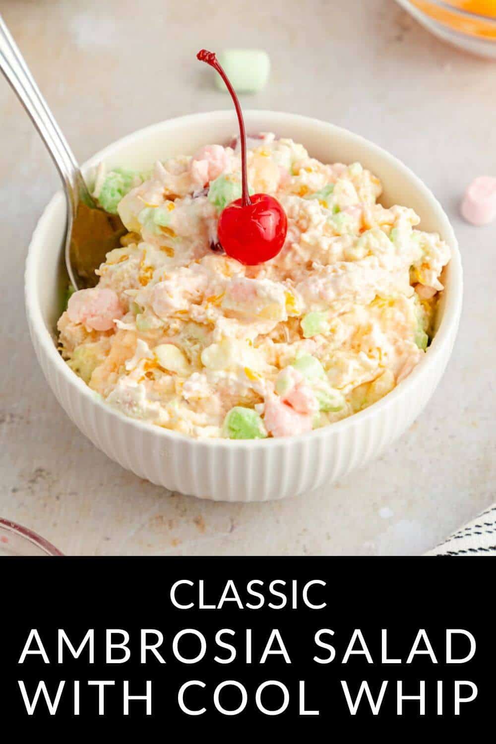 Ambrosia Salad with Cool Whip | It is a Keeper