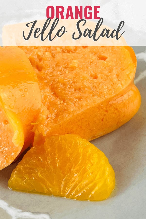 Orange Jello Salad | It Is a Keeper