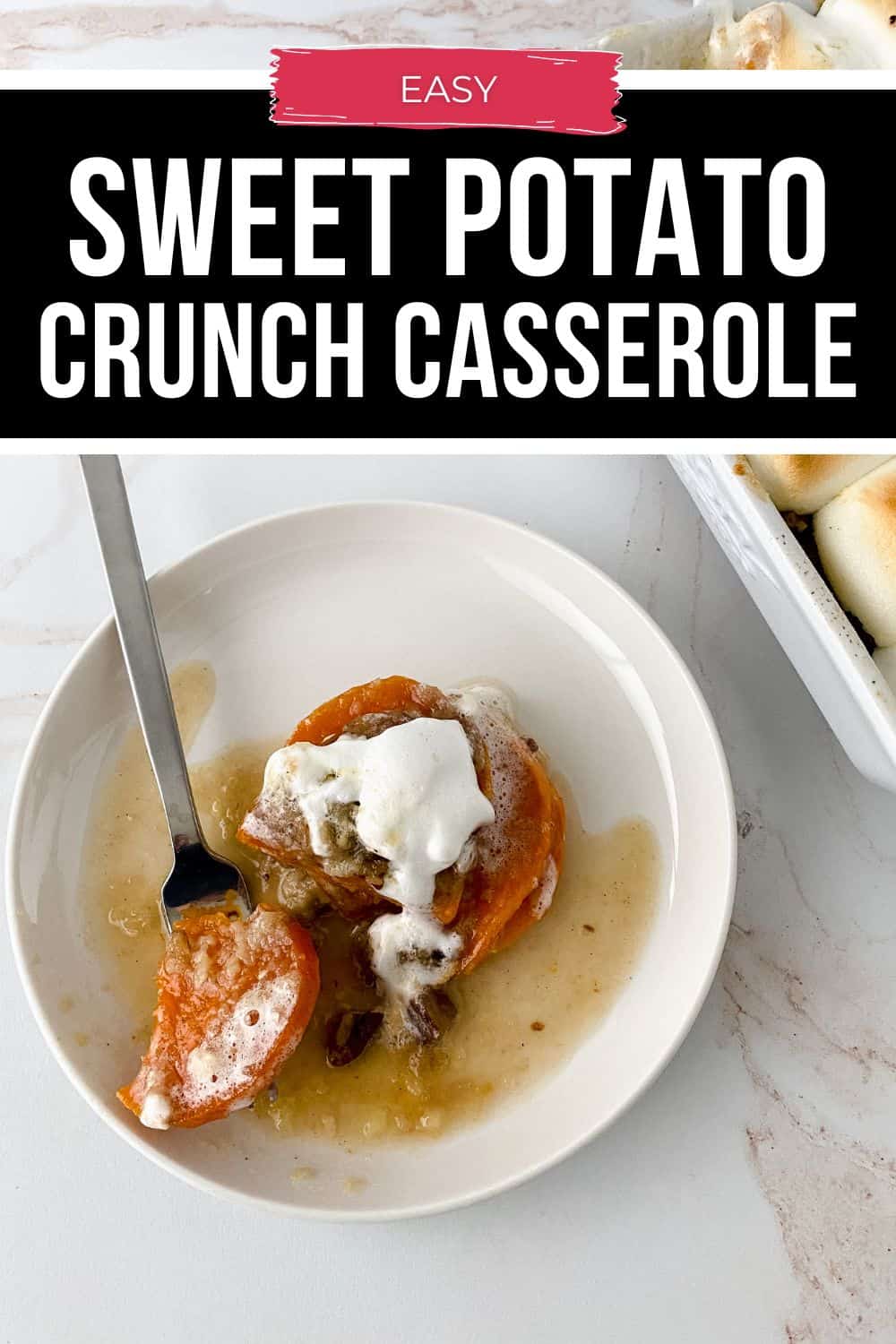 Sweet Potato Crunch Casserole - It Is a Keeper