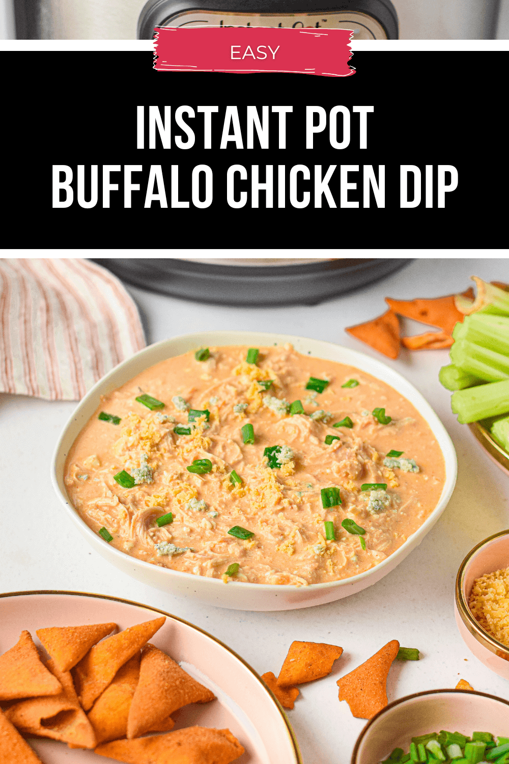 Instant Pot Buffalo Chicken Dip - It Is a Keeper