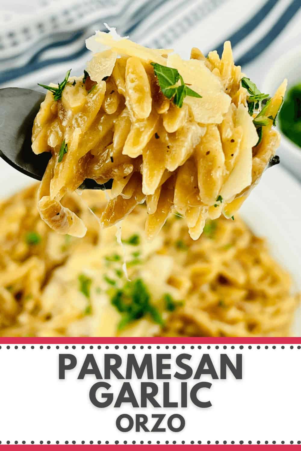 Parmesan Garlic Orzo - It Is a Keeper