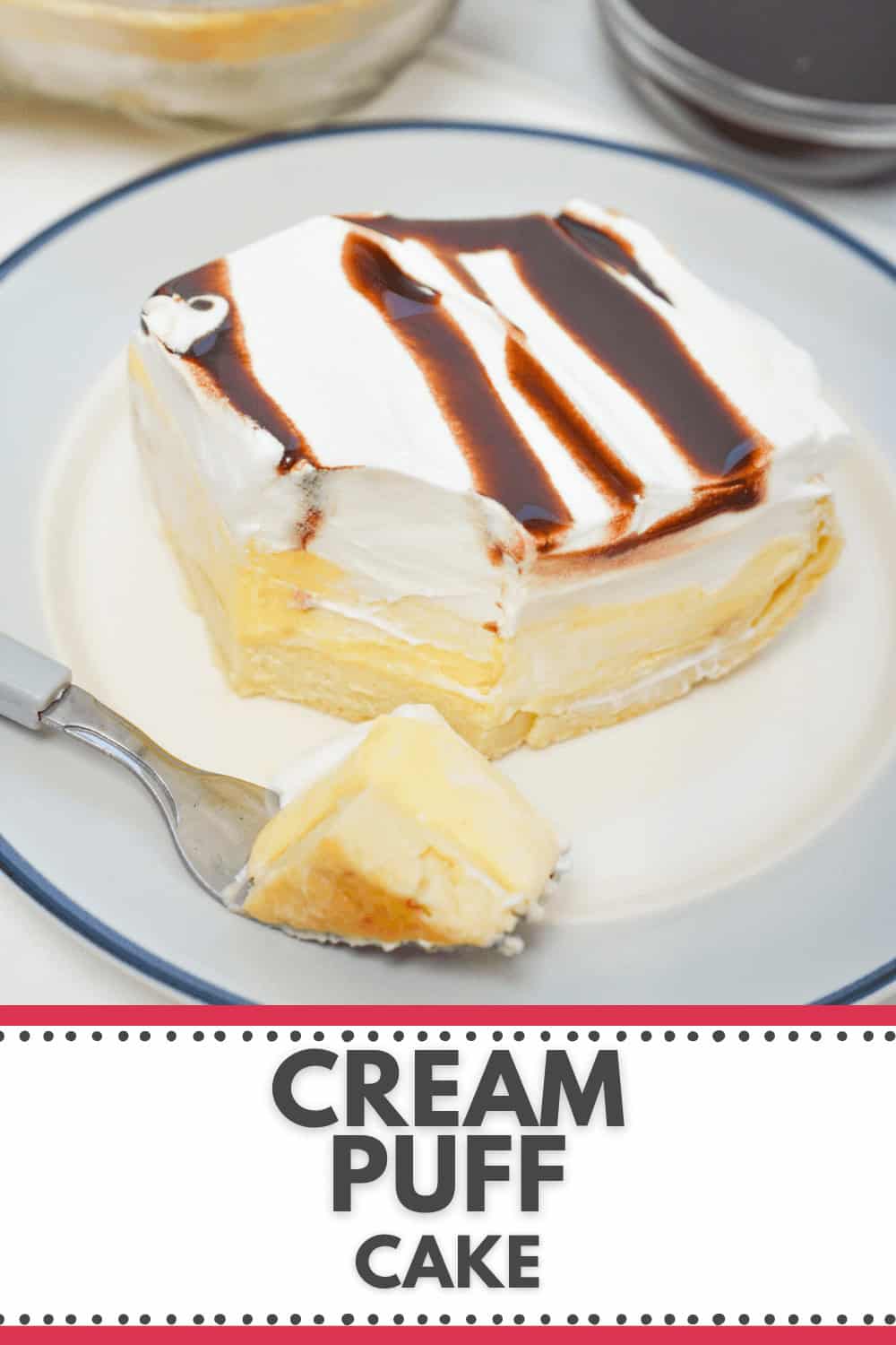 Cream Puff Cake {Vintage Recipe} | It is a Keeper
