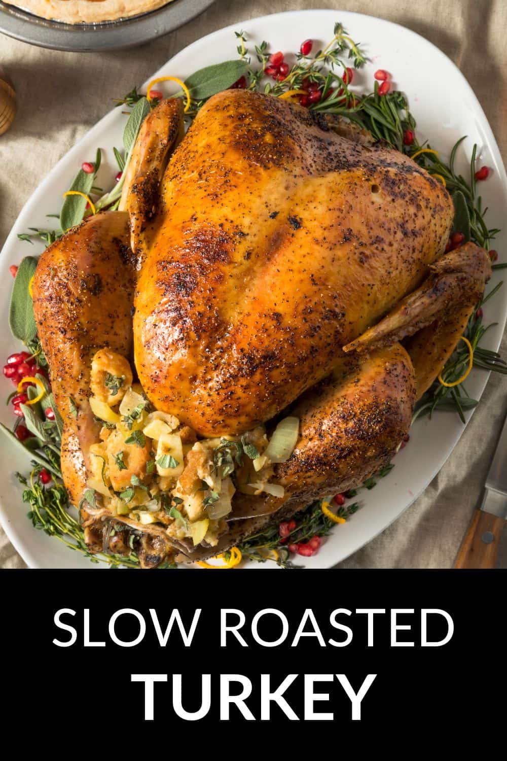 Slow Roasted Turkey - It Is a Keeper