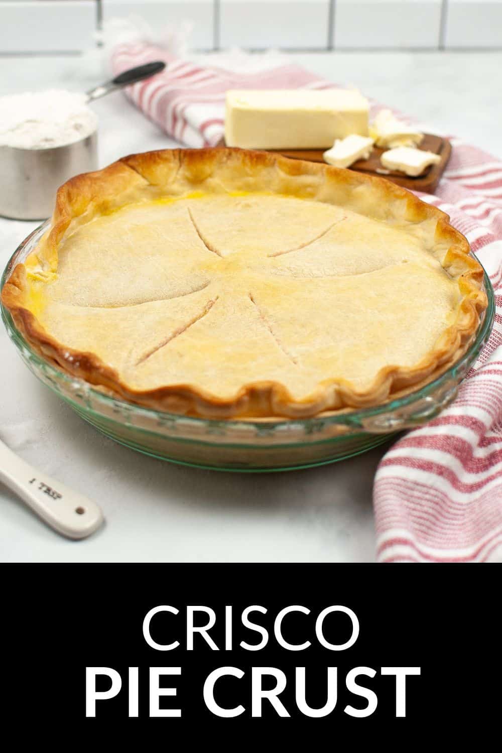 Crisco Pie Crust - It Is a Keeper