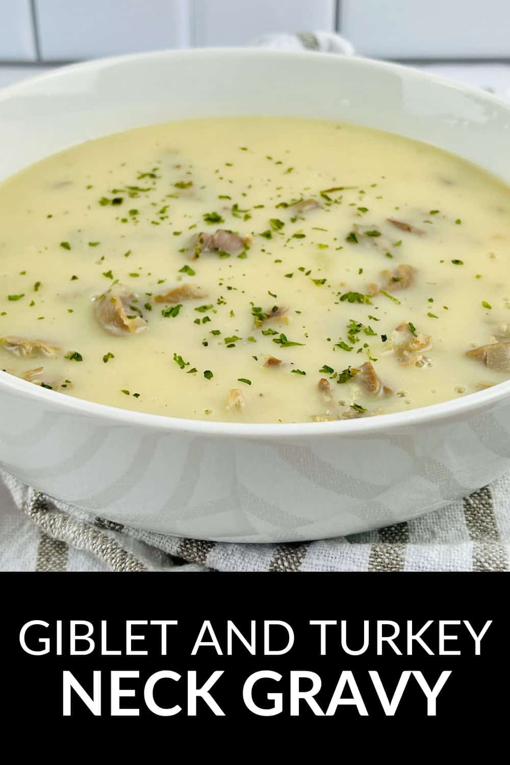 Giblet and Turkey Neck Gravy - It Is a Keeper