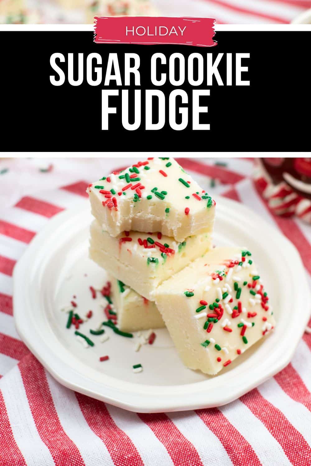 Sugar Cookie Fudge - It Is a Keeper
