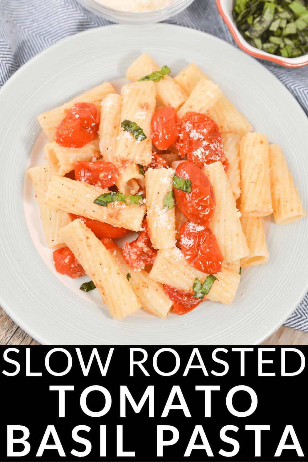 Slow Roasted Tomato Basil Pasta - It Is a Keeper