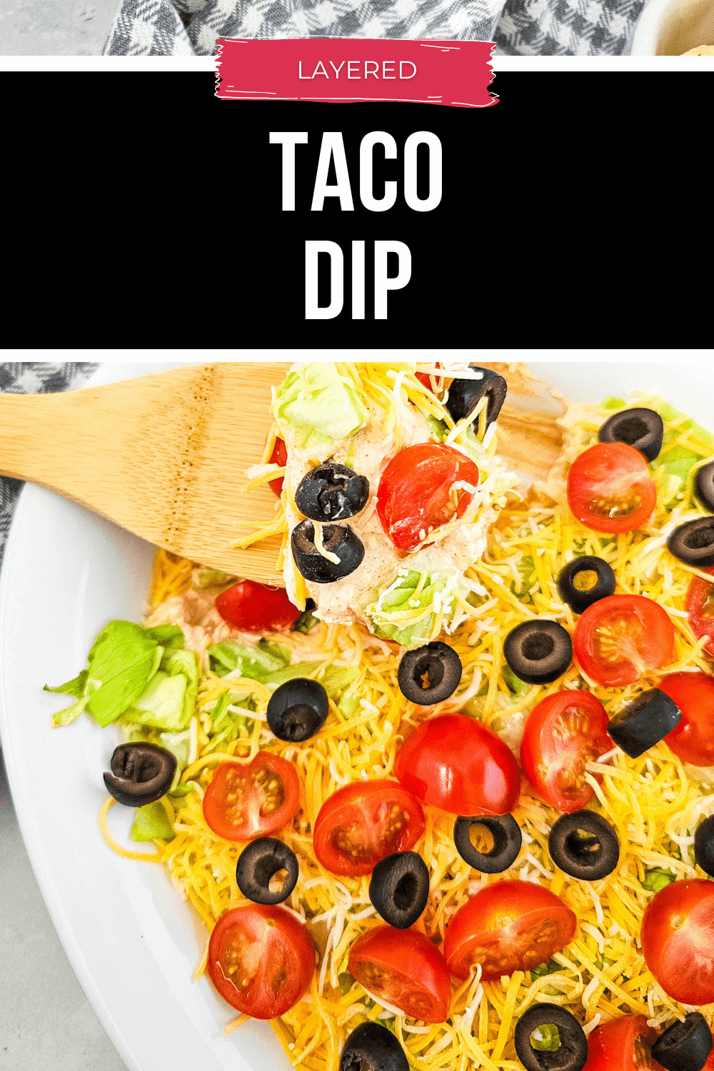 Layered Taco Dip - It Is a Keeper