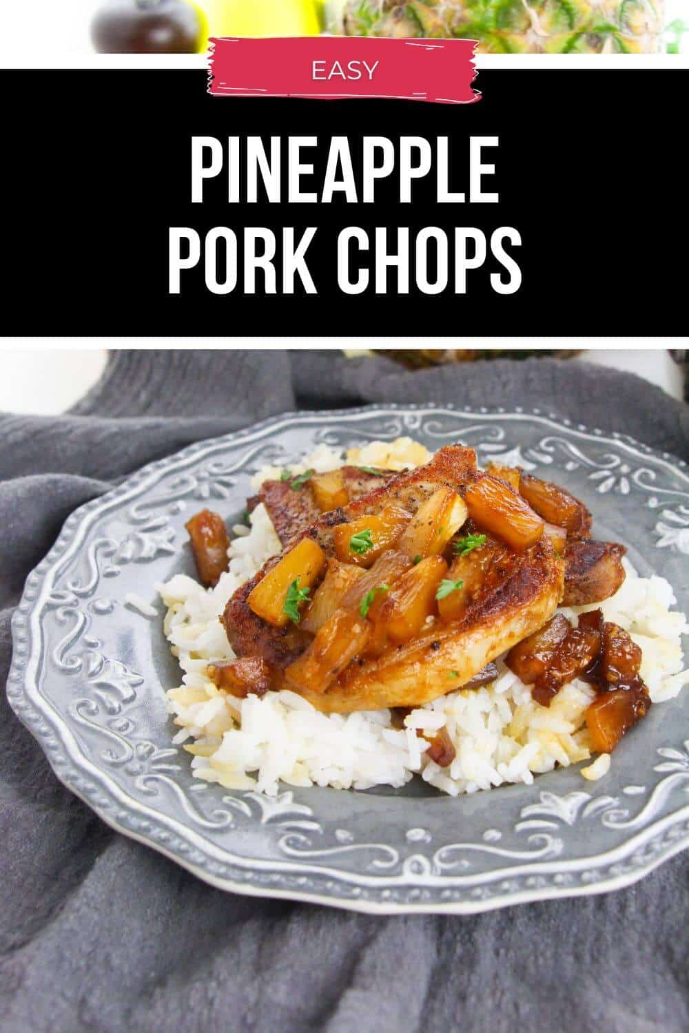 Pineapple Pork Chops - It is a Keeper