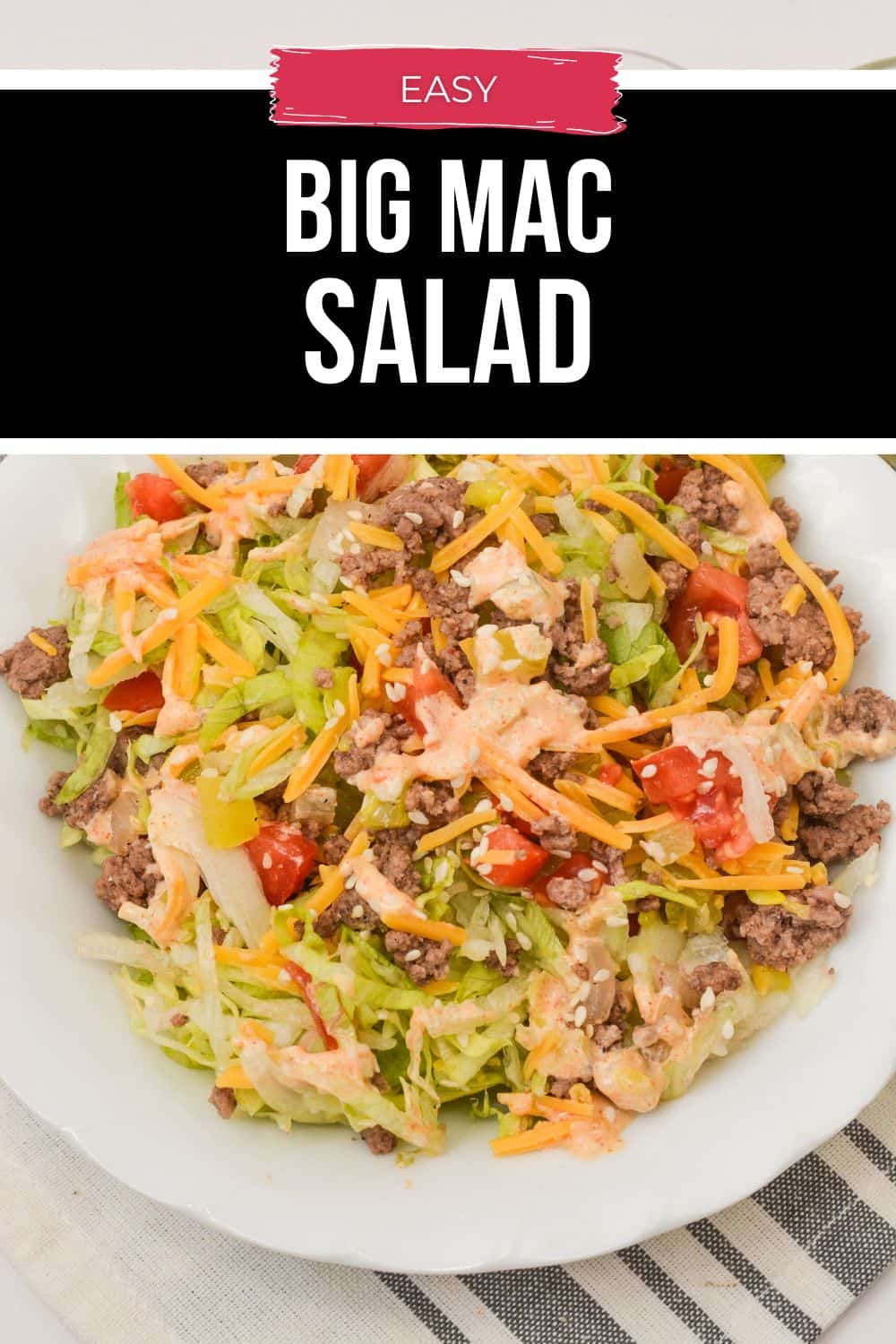 Big Mac Salad | Low-Carb Cheeseburger Bowl Recipe